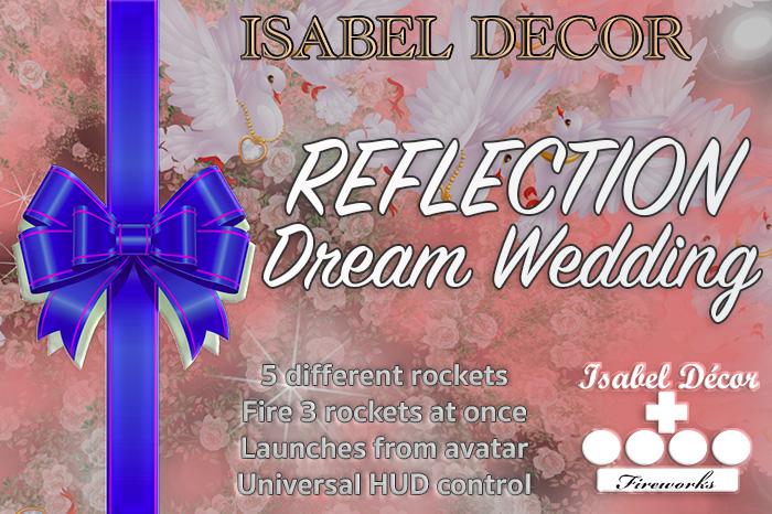 Second Life Marketplace - ISABEL DECOR Fireworks - REFLECTION Dream Wedding